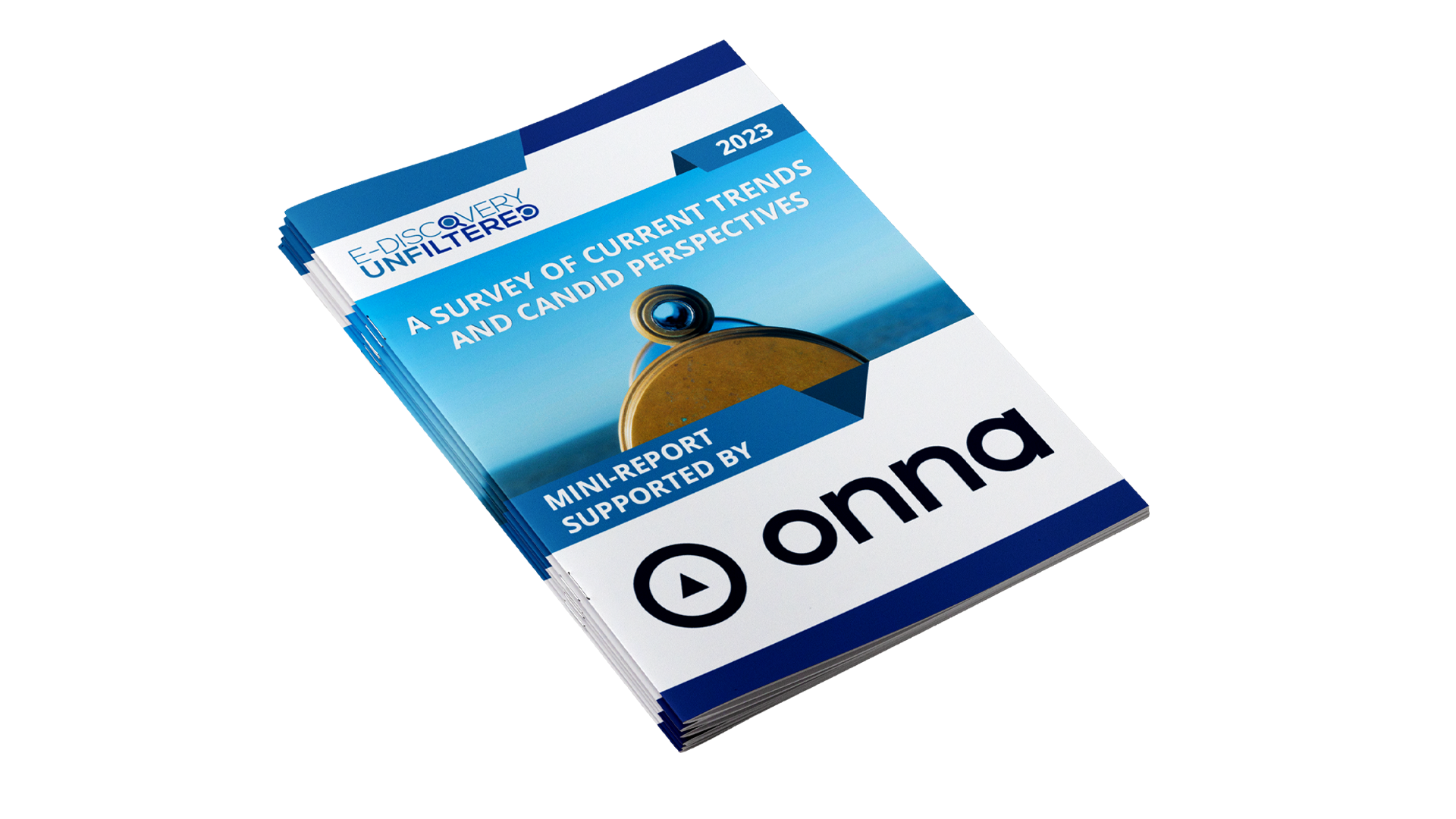 2023 eDiscovery Unfiltered Mini Report - Onna